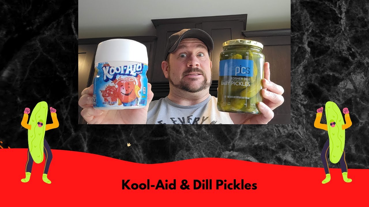 Prison Snacks Kool-Aid & Dill Pickles - YouTube