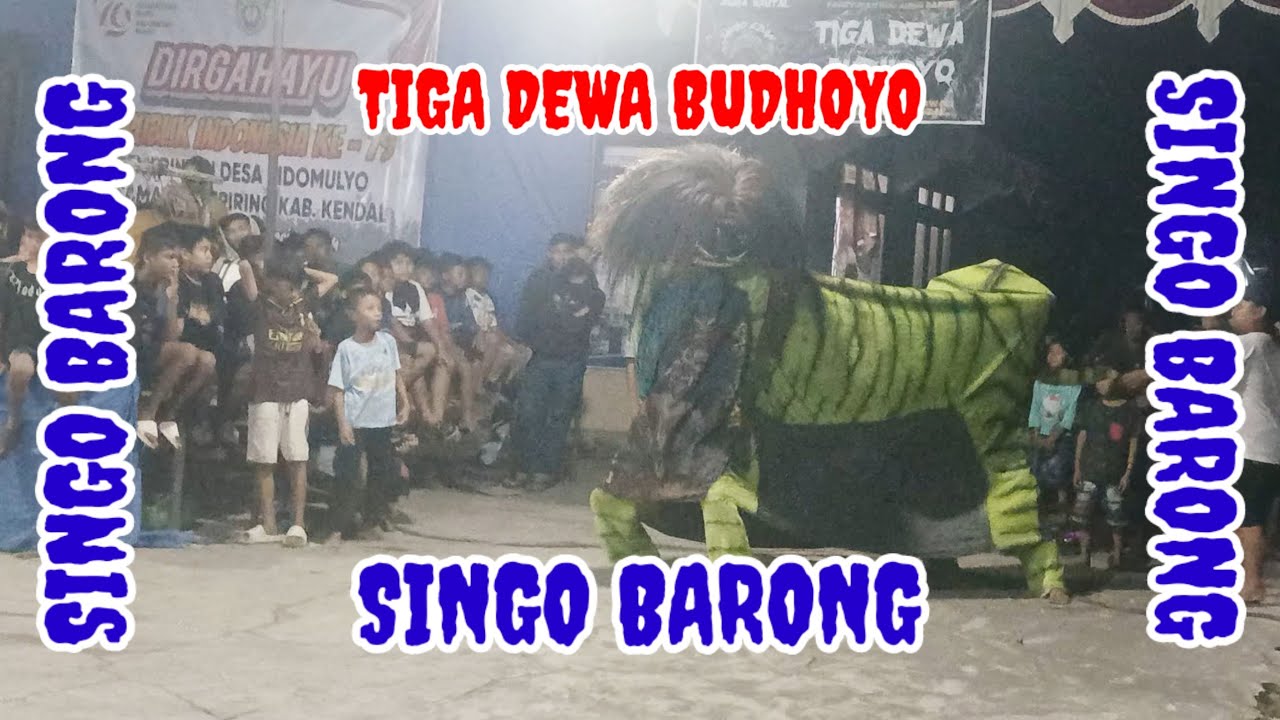 tiga dewa budhoyo_singo barong terbaru_live in sidomulyo - YouTube