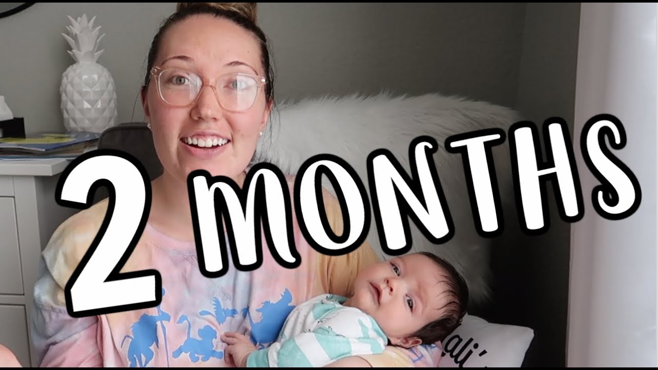 TWO MONTH BABY UPDATE - YouTube