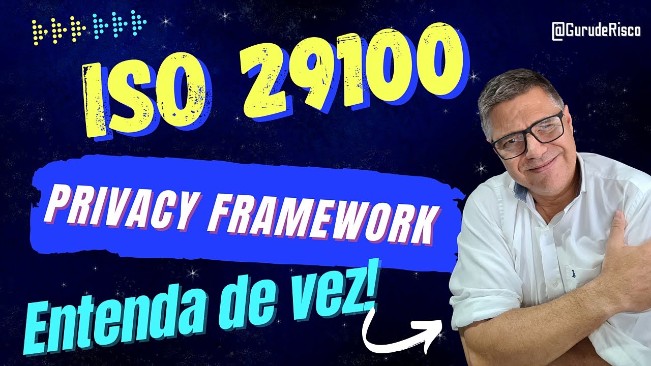ISO 29100 (PARTE 1) - ENTENDA DE VEZ! - YouTube