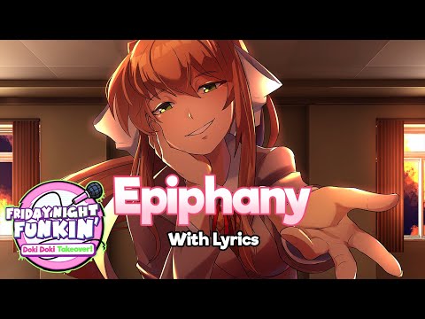 Epiphany WITH LYRICS - Friday Night Funkin' Doki Doki Takeover Cover
