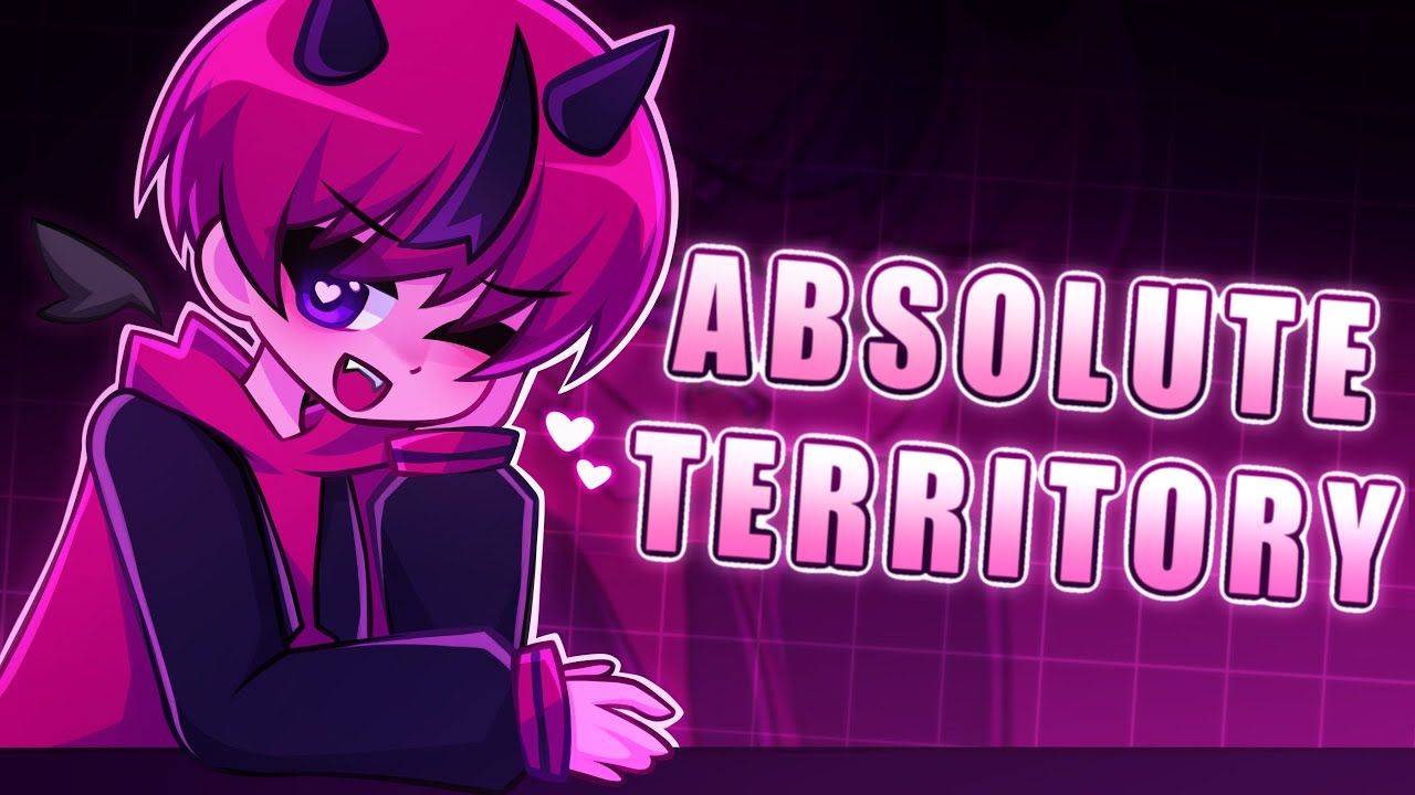 ABSOLUTE TERRITORY // ANIMATION MEME (13+) - YouTube
