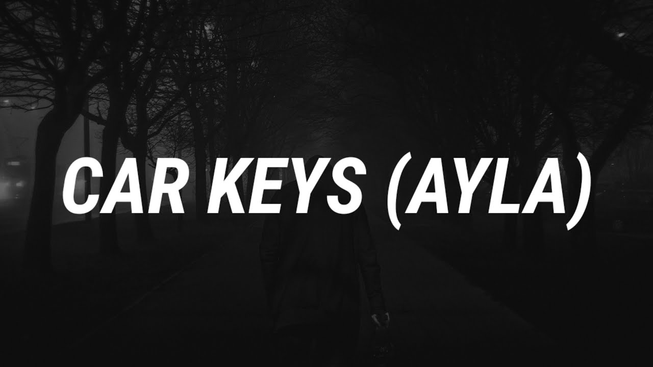 Alok & Ava Max - Car Keys (Ayla) [Lyrics] - YouTube