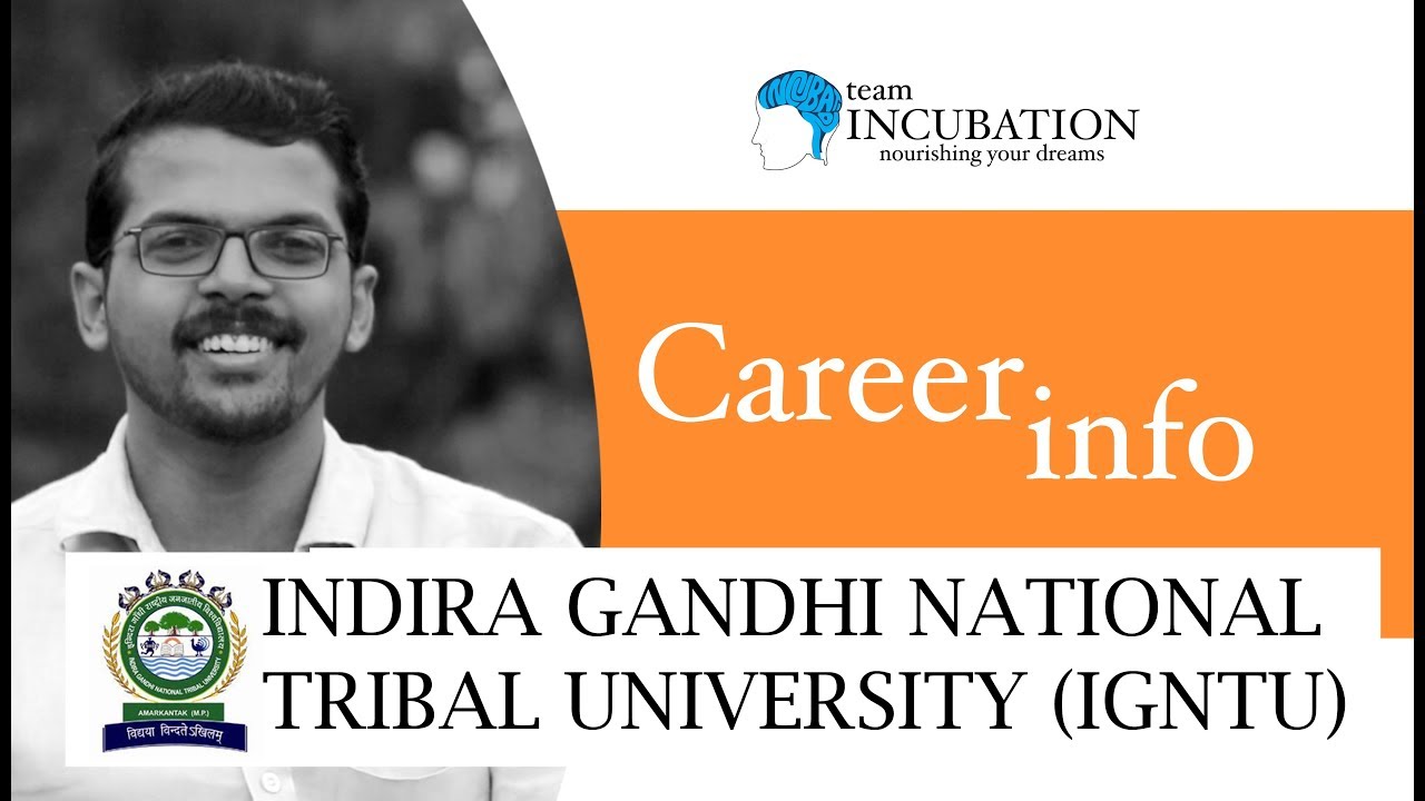 Career Info IGNTU Indira Gandhi National Tribal University YouTube career-info-igntu-indira-gandhi-national-tribal-university-youtube