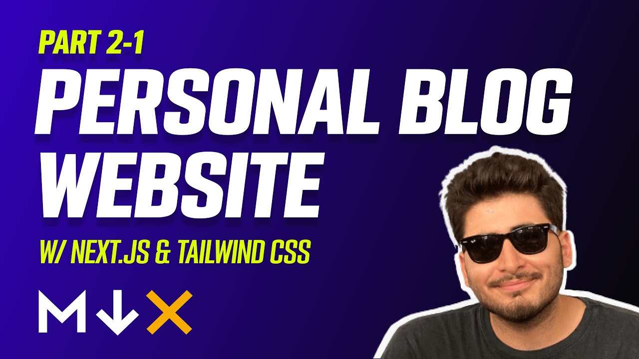 Bölüm 21 Tailwind Css Ile Sayfaların Oluşturulması Kişisel Blog Websitesi Tailwindcss