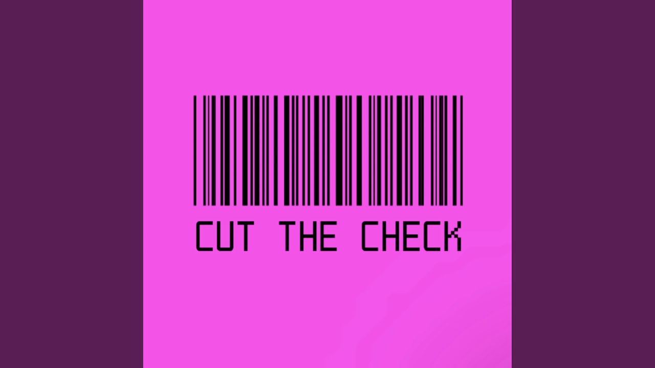 Cut the Check - YouTube