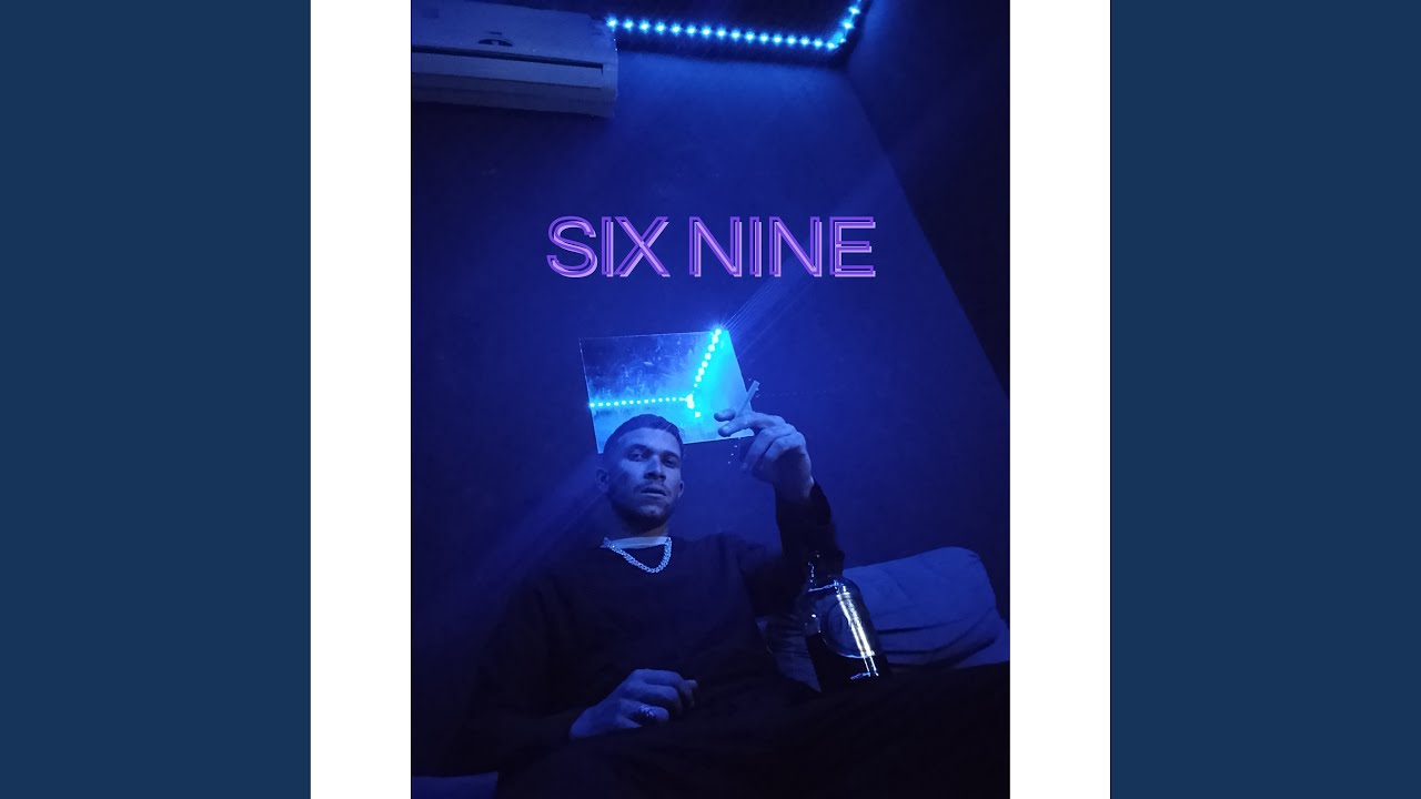 Six Nine - YouTube