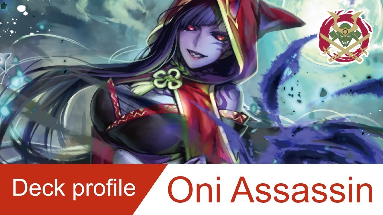 Deck Profile: Oni Assassin (Katana World) - Future Card Buddyfight ...