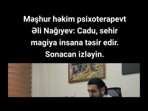 @universalmotivasion Psixoterapevt Əli Nağıyev Cadu, Sehir, Magiya haqqında