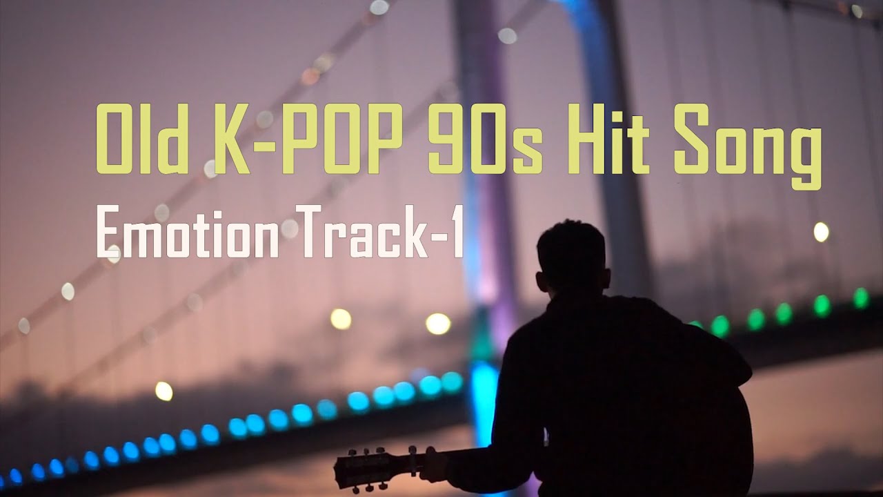 Old K-pop 90s hit song Emotion Track 1 / kpop music / Korean song / K ...