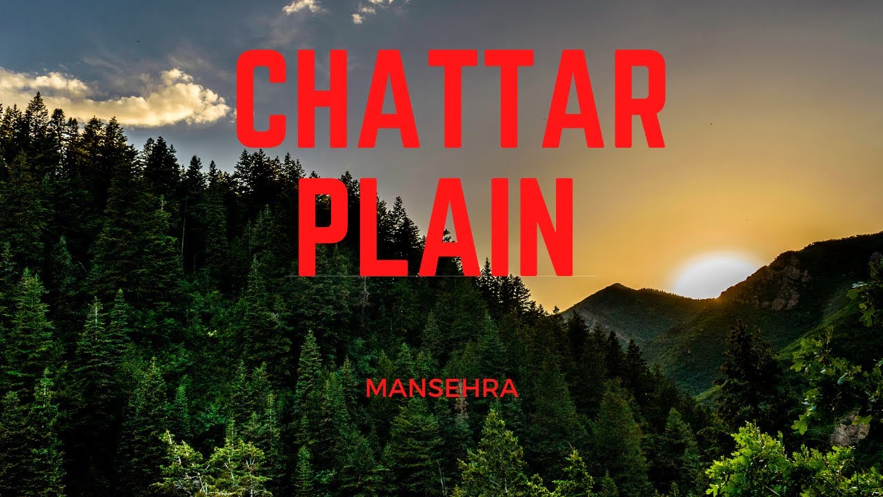 Chattar Plain Mansehra top viwe| 2022 | masehra 2022 | hazara | kpk ...