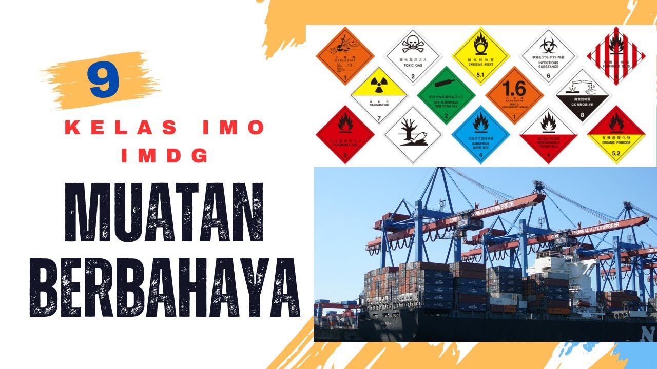 MAJEMEN TRASPORTASI LAUT : 9 KELAS MUATAN BERBAHAYA ~ KEPEDULIAN ...