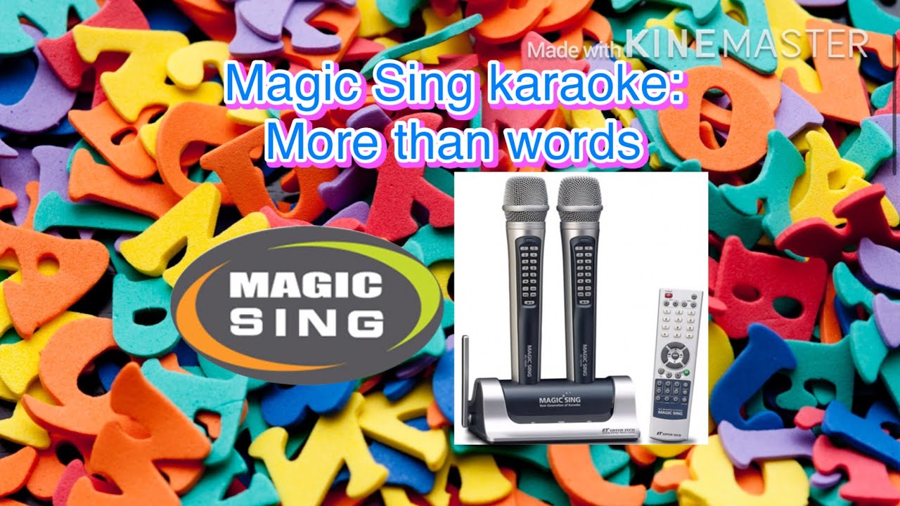 Magic Sing karaoke: More than words - YouTube