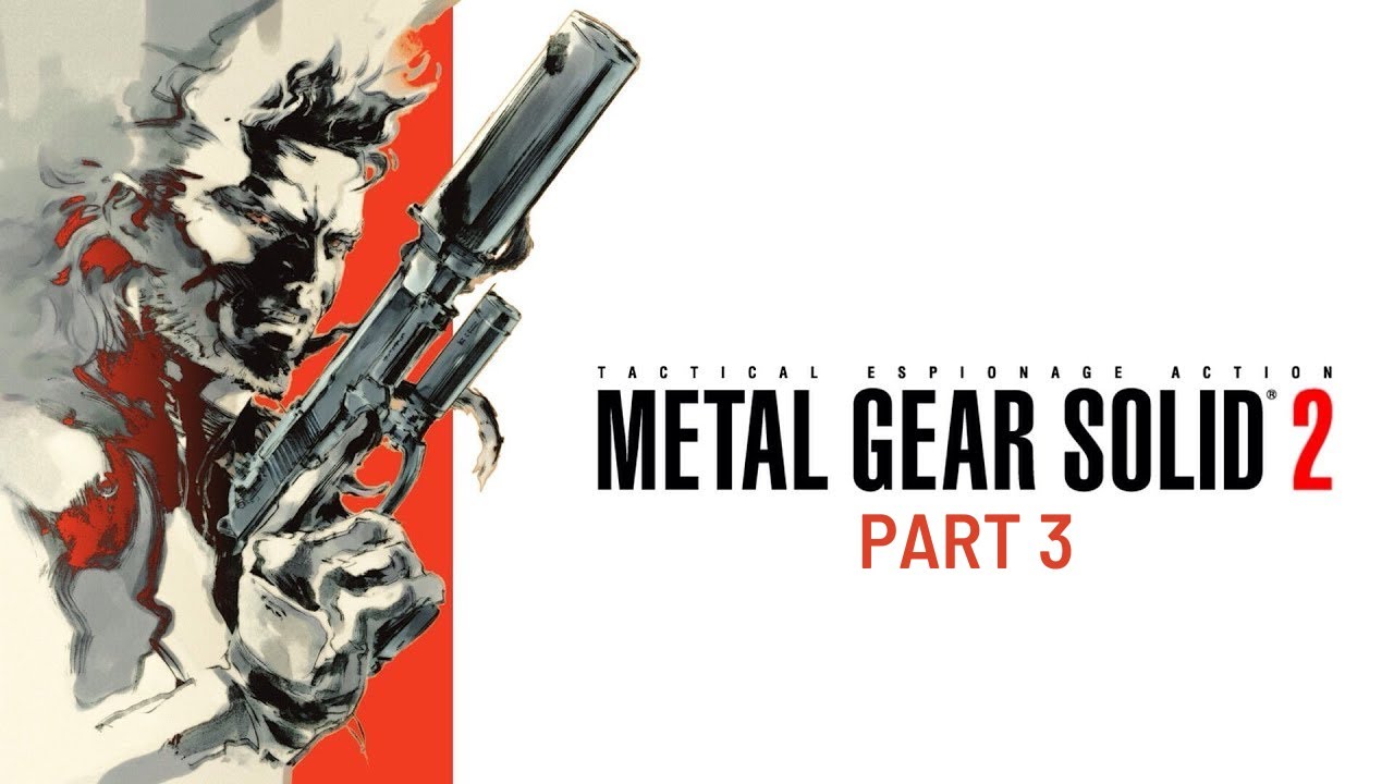 METAL GEAR SOLID 2 - Il faut sauver le président! (Part 3) - YouTube