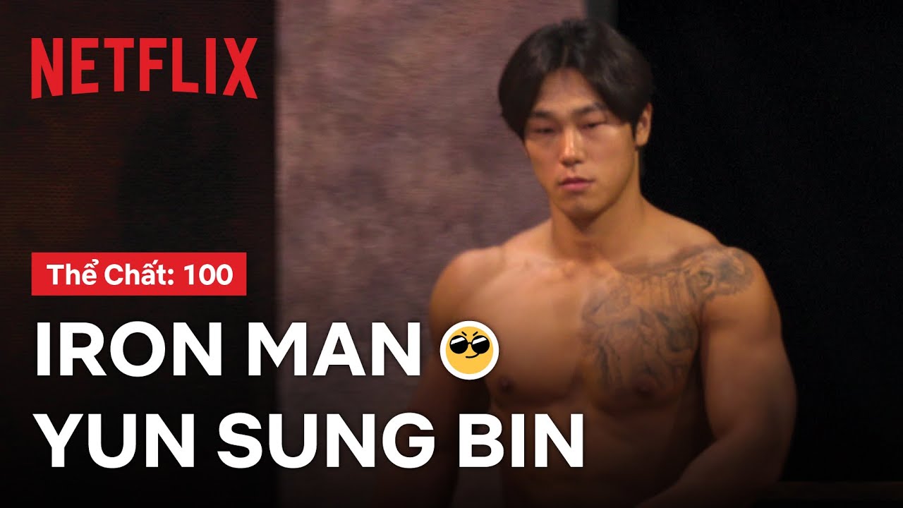 Hành trình của "Người sắt" Yun Sung-bin tại Thể chất: 100 | Netflix - YouTube