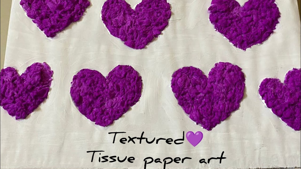 DIY Textured Tissue paper art..!!💜🤌🏻 - YouTube