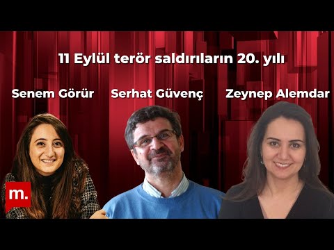 11 Eylül terör saldırılarının 20. yılı - Konuk: Prof. Dr. Serhat Güvenç & Prof. Dr. Zey...