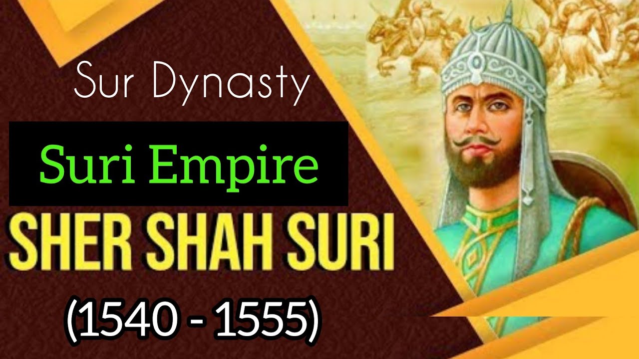 Sher Shah Suri || Suri Empire || Sur Dynasty in India || Battle of ...
