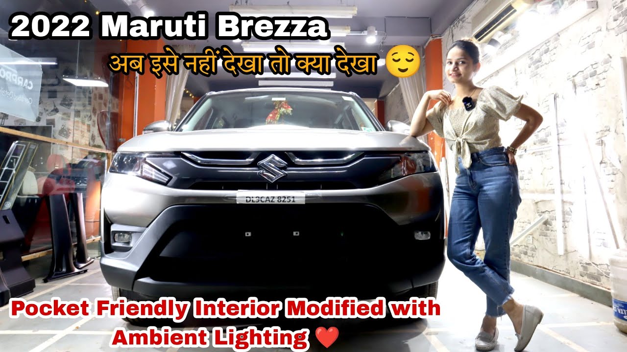 2022 Maruti Brezza Modified with Pocket Friendly Interior | Ambient ...
