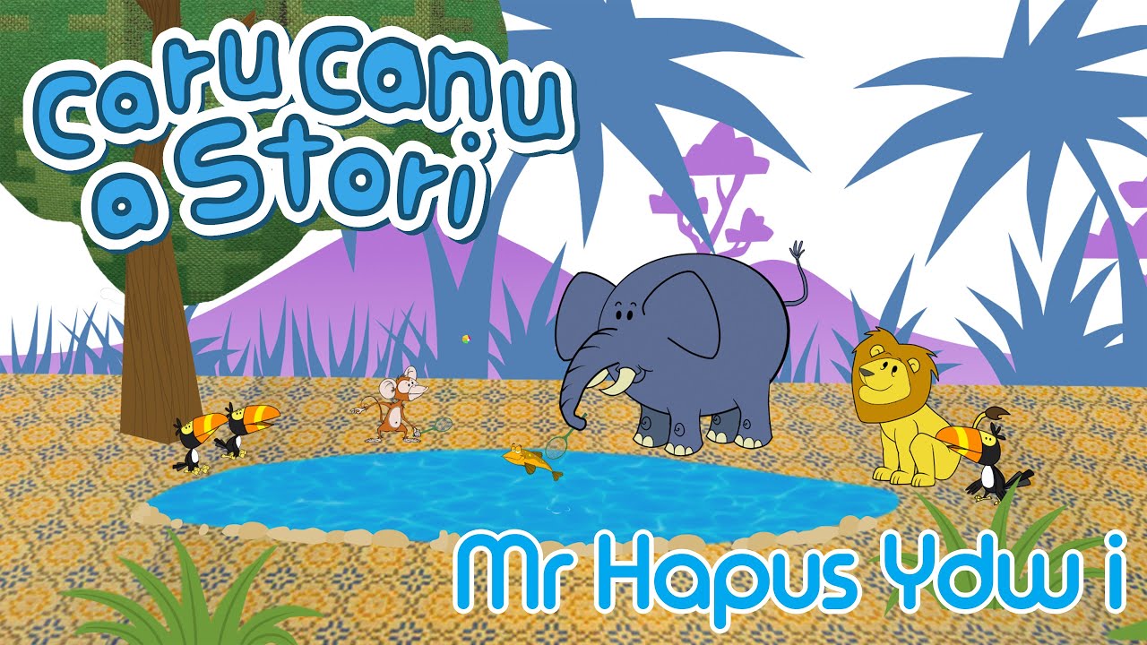 Caru Canu a Stori | Mr Hapus Ydw I (Welsh Children's Song & Story ...