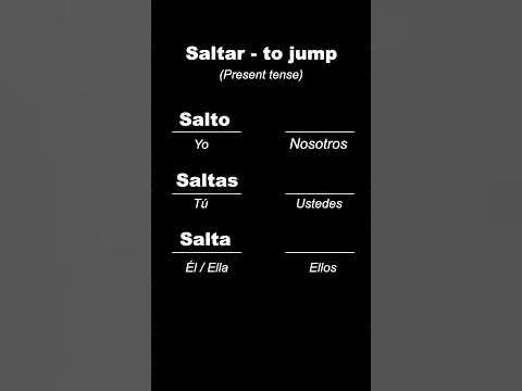 Spanish Verb Conjugation - Saltar - YouTube