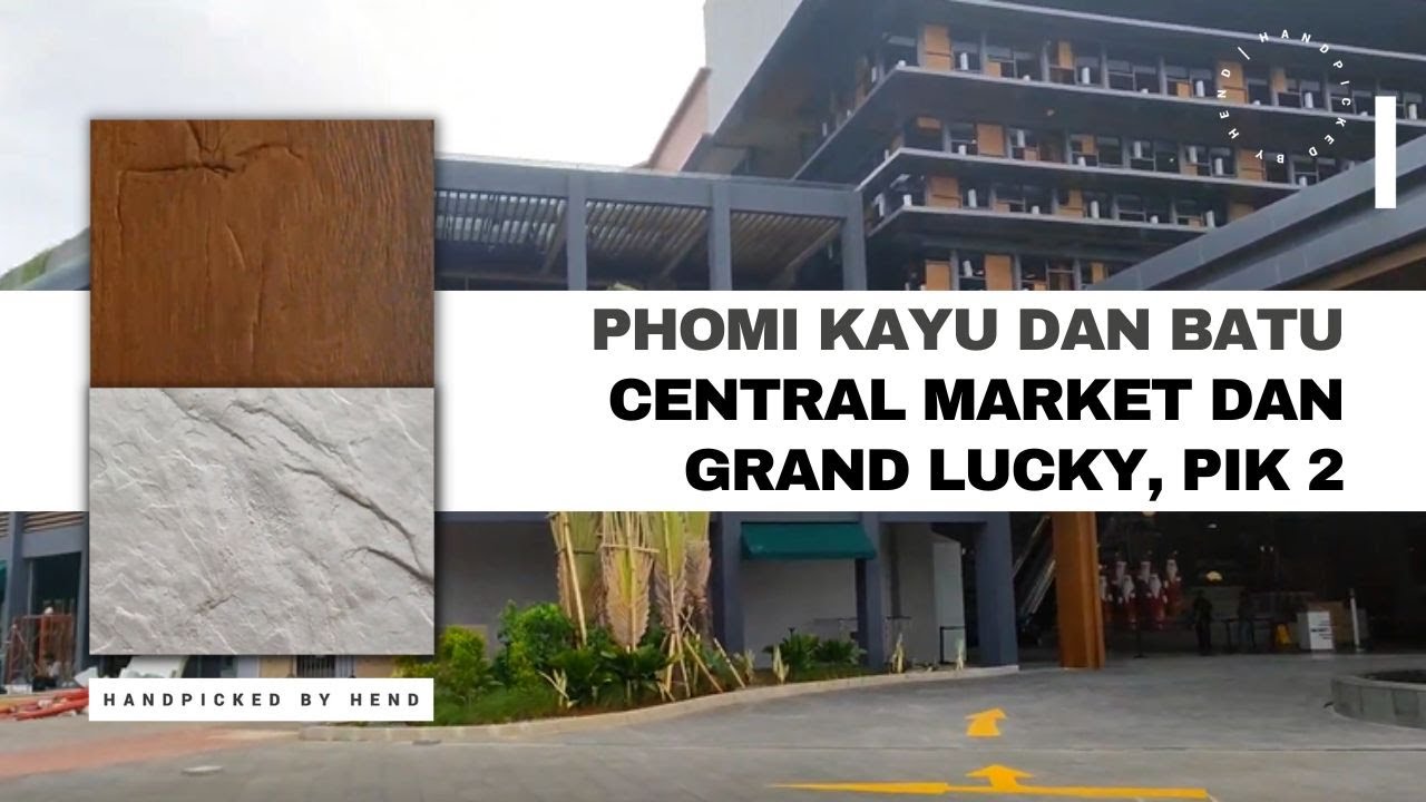 phomi kayu Dan batu!! di central market Dan grand lucky, PIK 2 nih ...