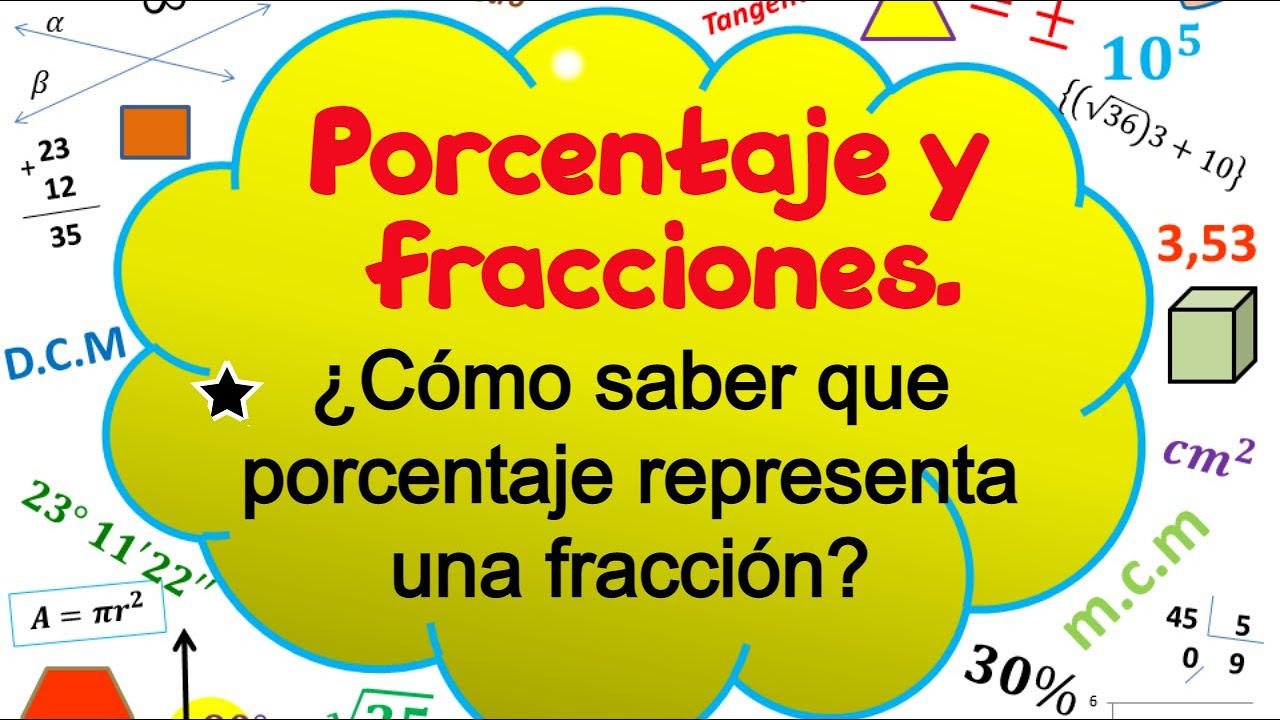 Porcentaje y fracciones, ¿cómo saber que porcentaje representa una ...