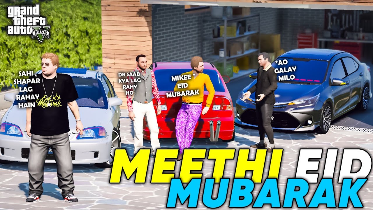 MEETHI EID MUBARAK | BOIZ CELEBRATING EID DAY 1 | GTA 5 | Real Life ...