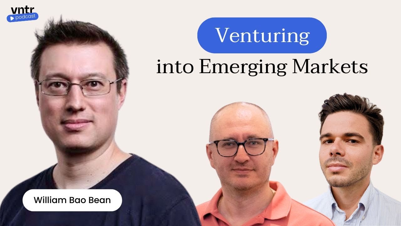 William Bao Bean: Top performing VC finding alpha in emerging markets ...