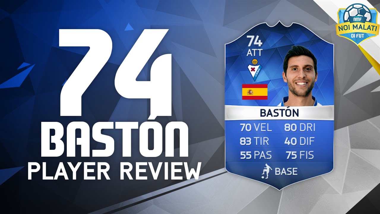 FIFA 16 | BORJA BASTÓN TOTS (74) | PlayerReview+Statistiche in game ...