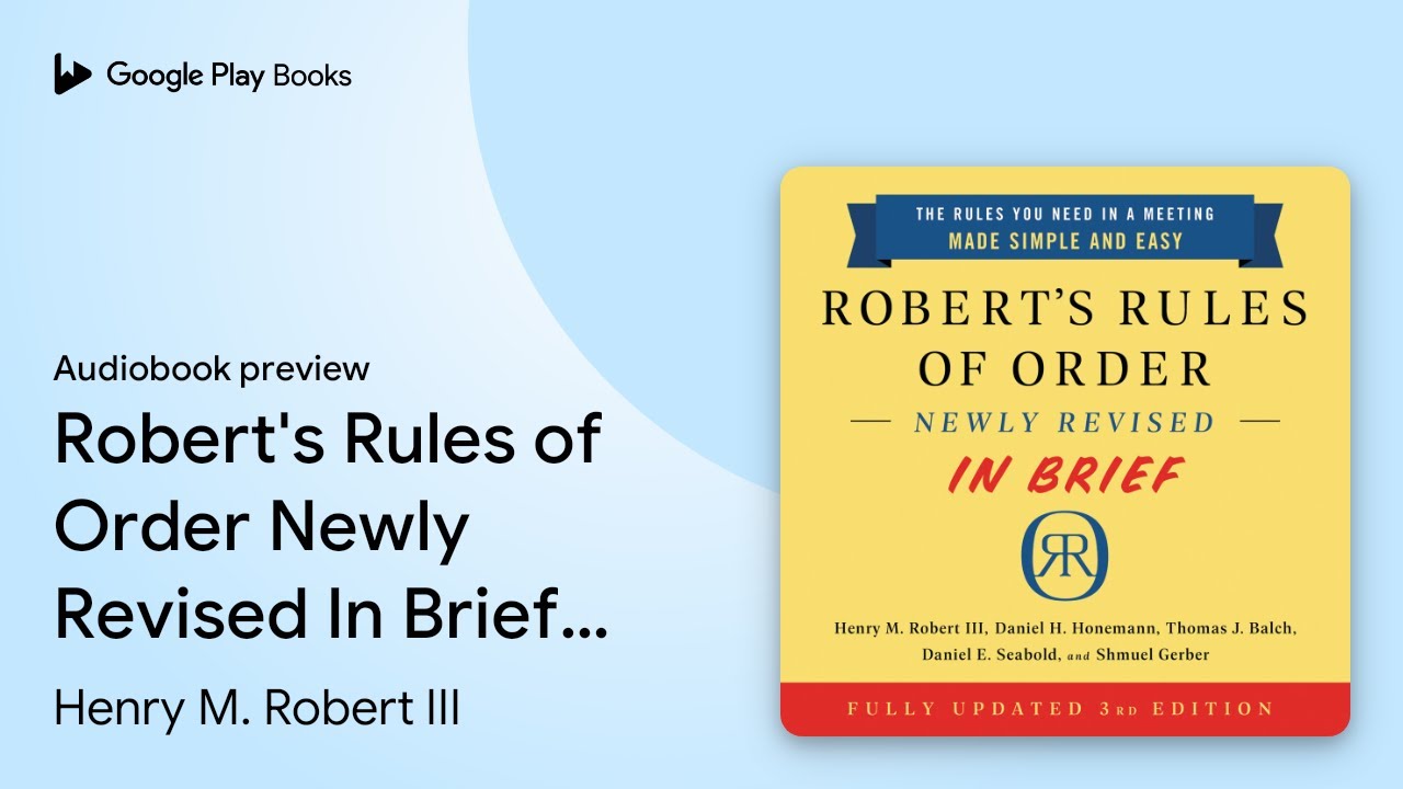 Robert's Rules of Order Newly Revised In Brief,… by Henry M. Robert III ...
