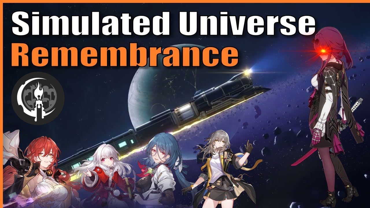 No one Remembers The Remembrance | Simulated Universe | Honkai: Star ...