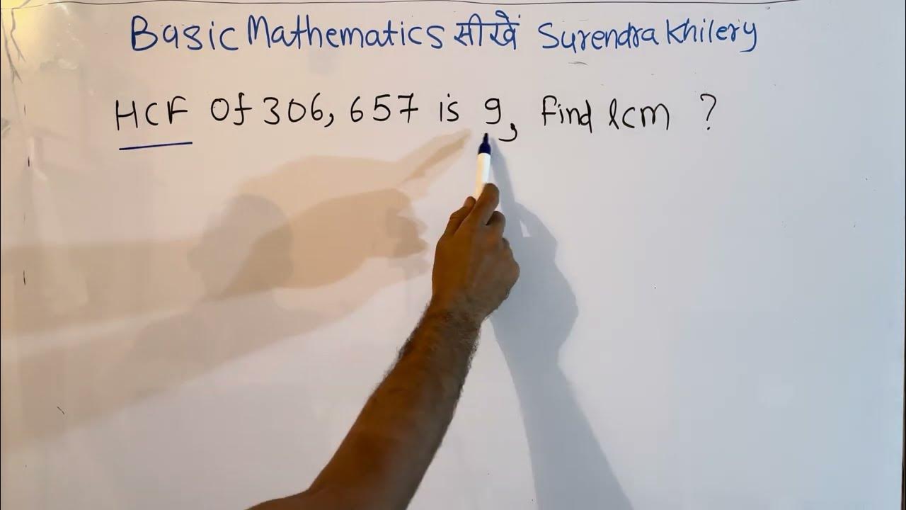 hcf-of-306-and-657-is-9-find-lcm-basic-maths-by-surendra-khilery