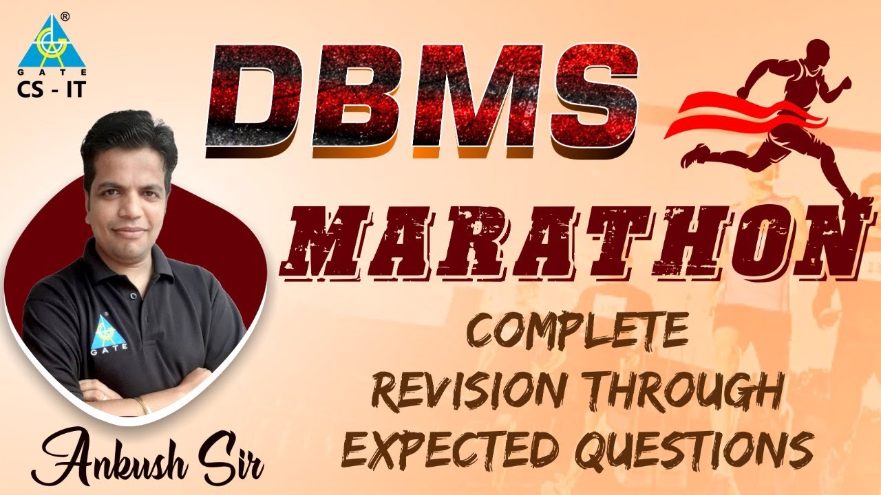Dbms Marathon Complete Revision Through Expected Questions By Ankush Saklecha Sir Youtube