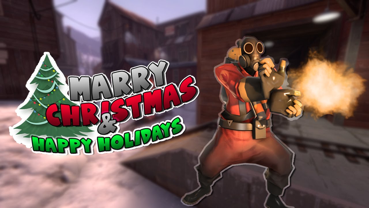 TF2 | Team Fortress 2 | Merry Christmas & Happy Holidays - YouTube