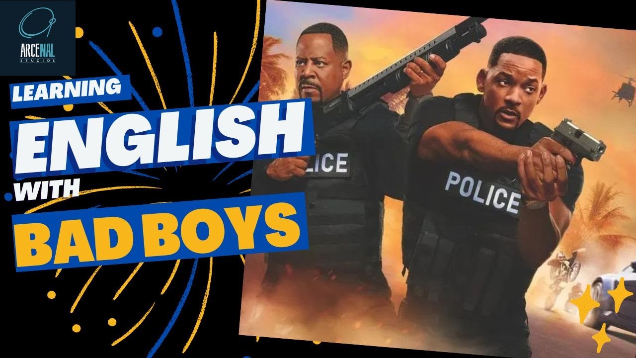 LEARNING ENGLISH WITH MOVIES: "BAD BOYS" (THE SIMPLE PRESENT TENSE ...