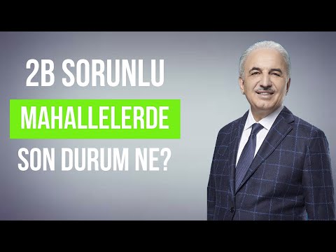 Mahalleler ve 2B Sorunu Son Durum Nedir? | Ümraniye Belediyesi