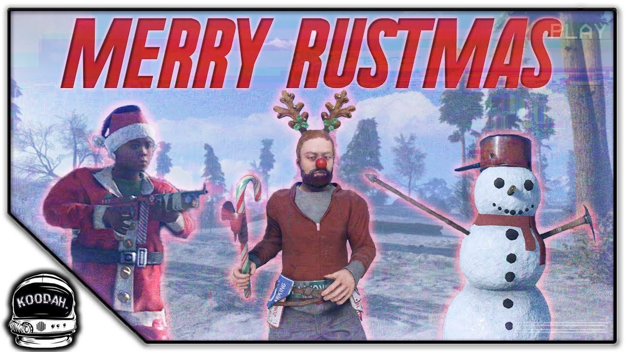 A Rust Christmas - Rust Funny Moments - YouTube