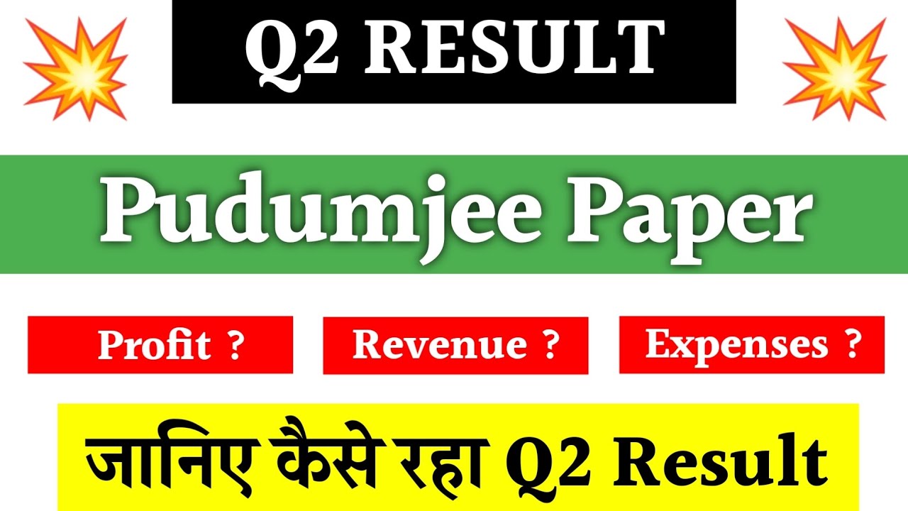 Pudumjee Paper Q2 Results 2025 | Pudumjee Paper share news | Pudumjee ...
