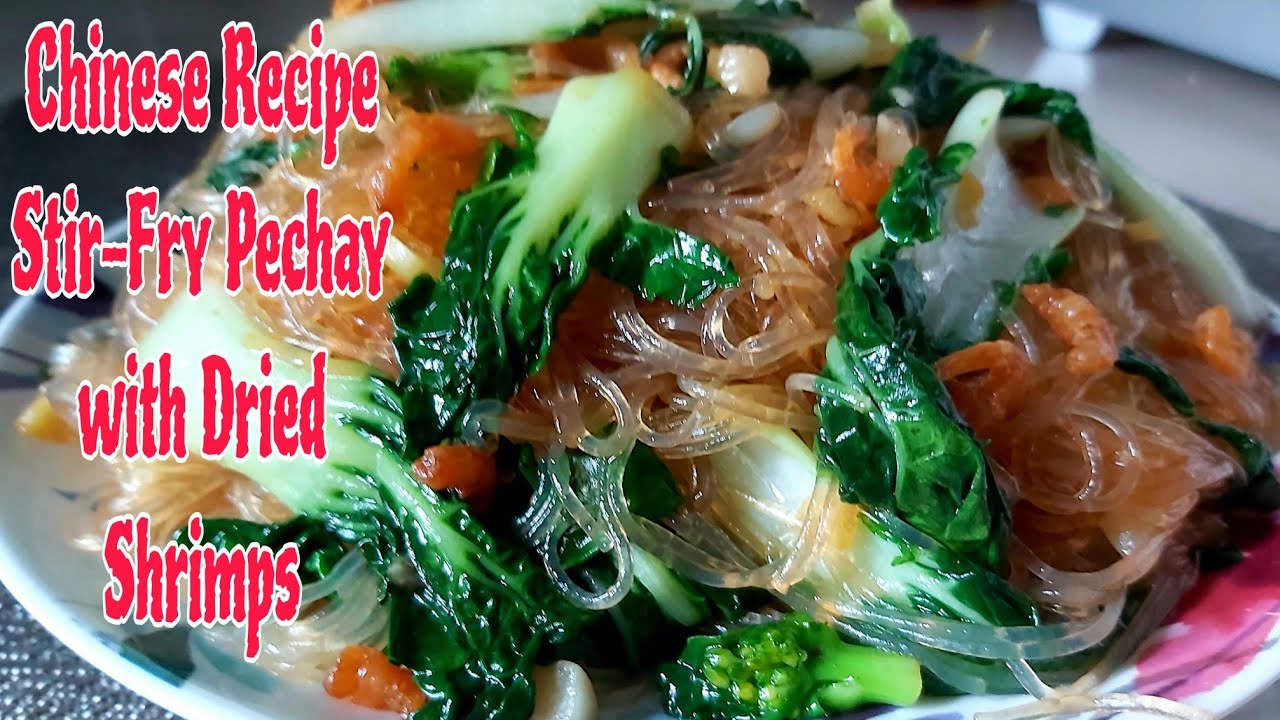 Vegetables Recipe | Stir-Fry Pechay with Dried Shrimps | Pechay with ...