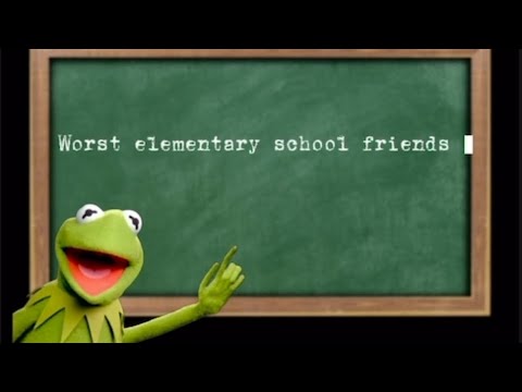 Worst elementary school friends - YouTube