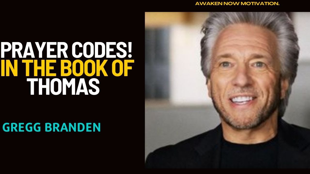 Unlocking the Power Prayer Codes - Gregg Braden | Motivational Speech - YouTube