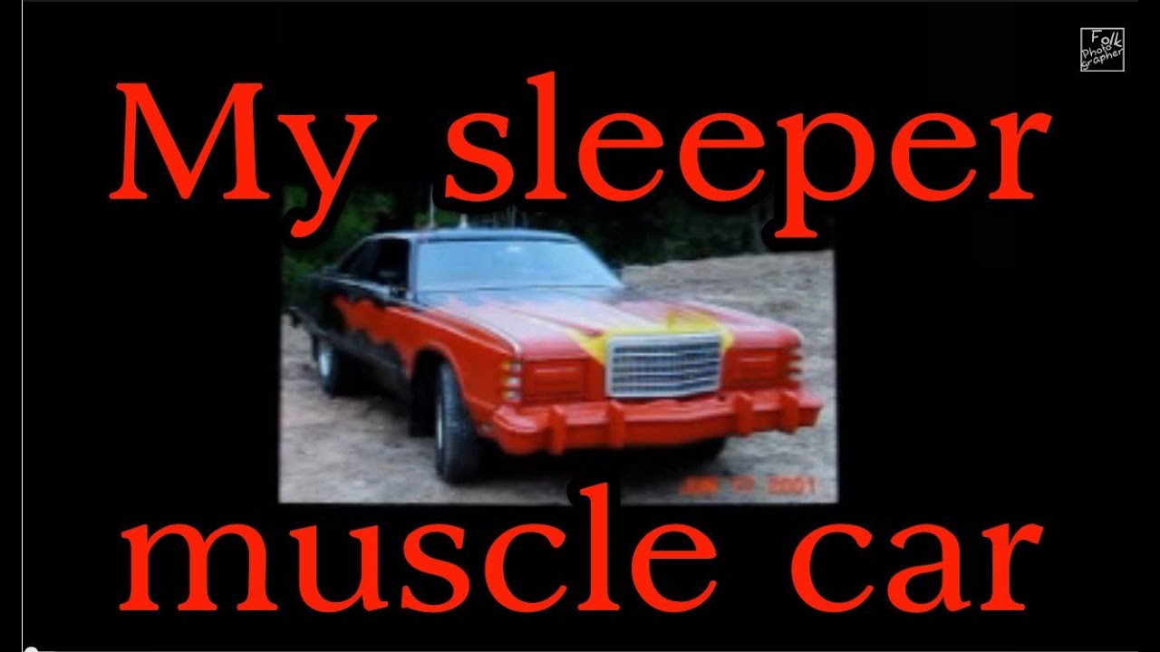 'My sleeper muscle car ' was amazing - YouTube