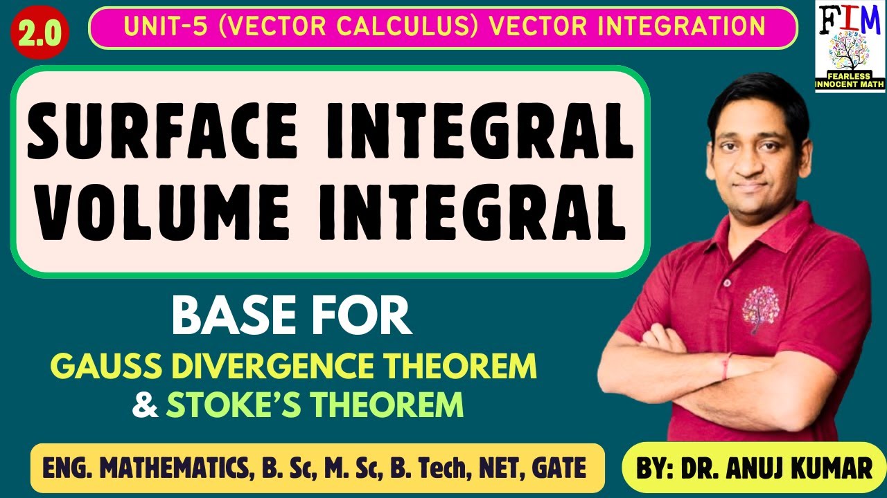 L-7 SURFACE INTEGRAL | VOLUME INTEGRAL | ENGINEERING MATHEMATICS ...