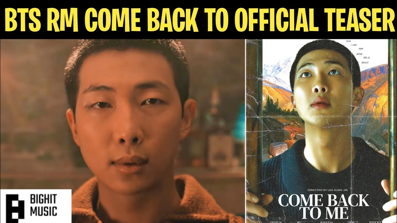 BTS RM 'Come Back To Me' Official Teaser Hindi 🇮🇳 RM Latest MV New Song ...