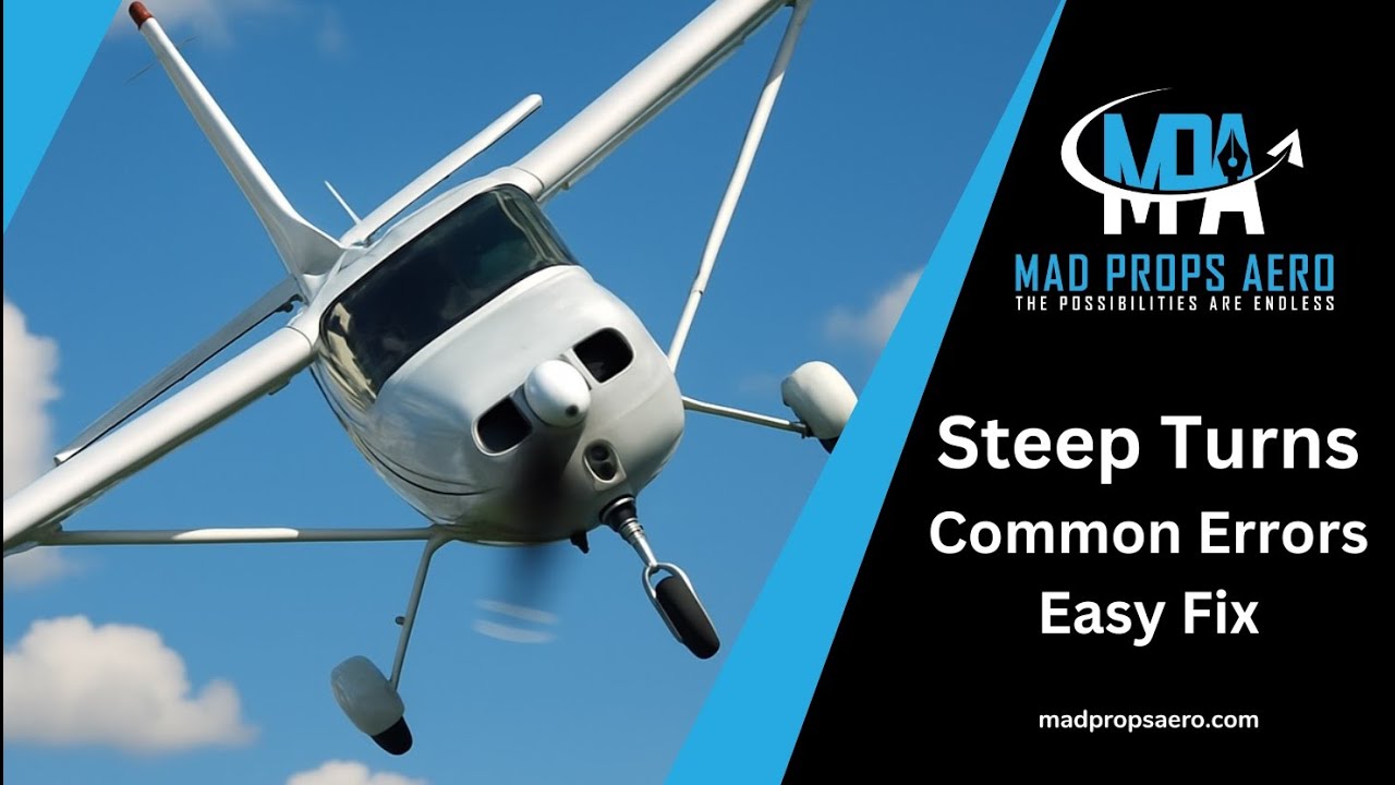 Common Errors - Steep Turns - Easy Fix - YouTube