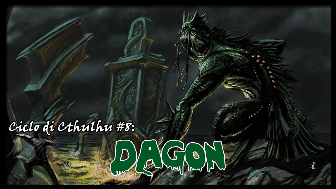 Ciclo di Cthulhu #8: Dagon - YouTube