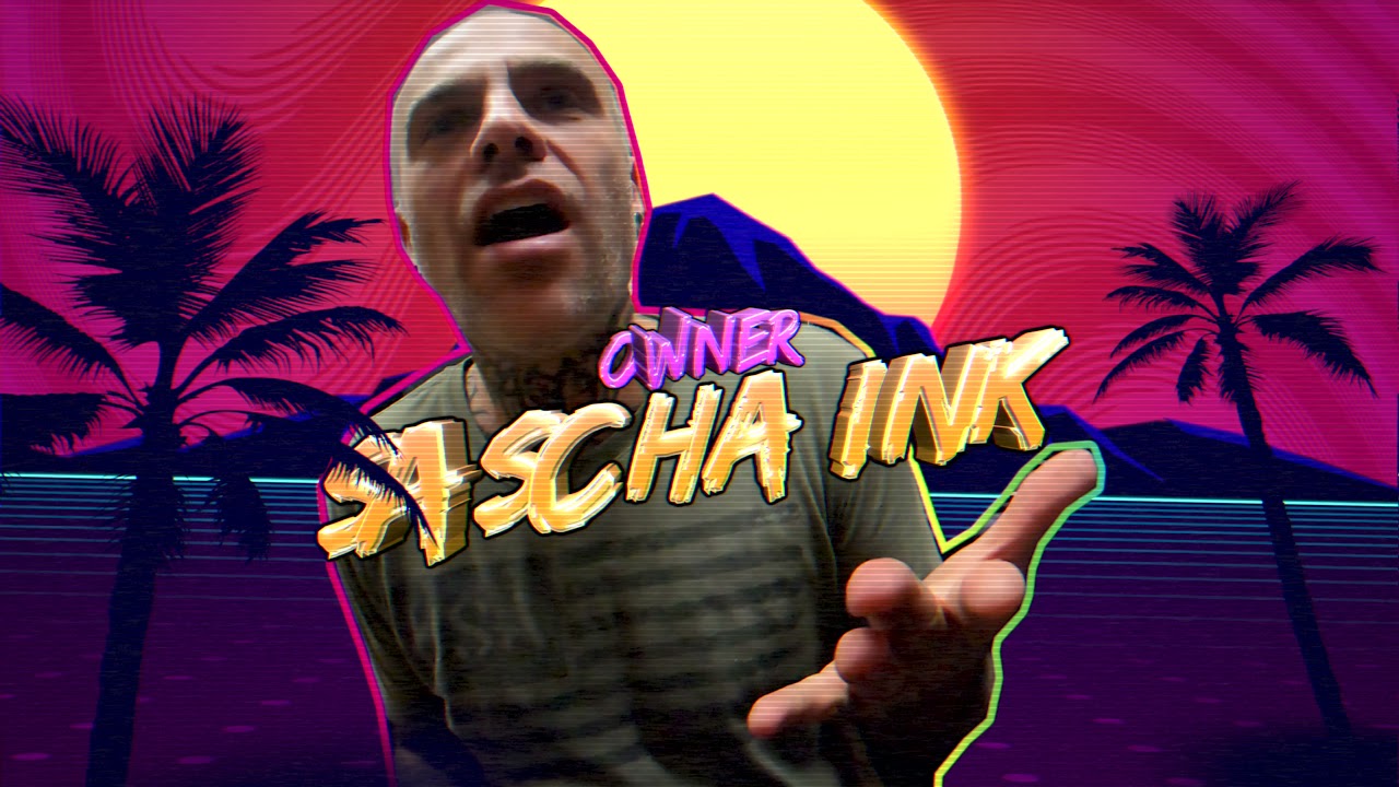 Sascha Ink The Boss Youtube