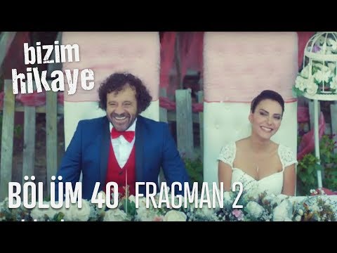 Bizim Hikaye 40. Bölüm 2. Fragmanı