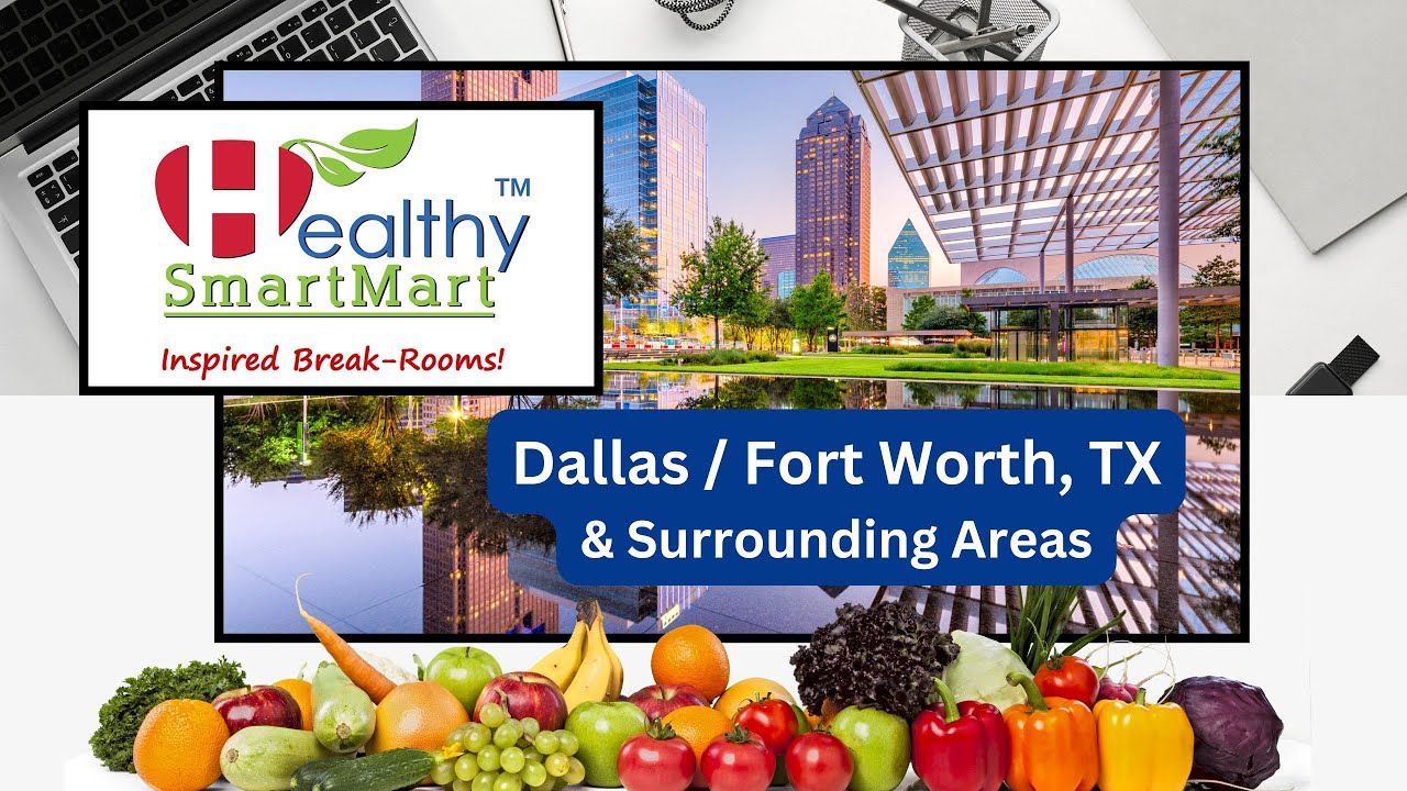Unlock Profits with Healthy Smart Mart™ in the Dallas/Fort Worth Area ...